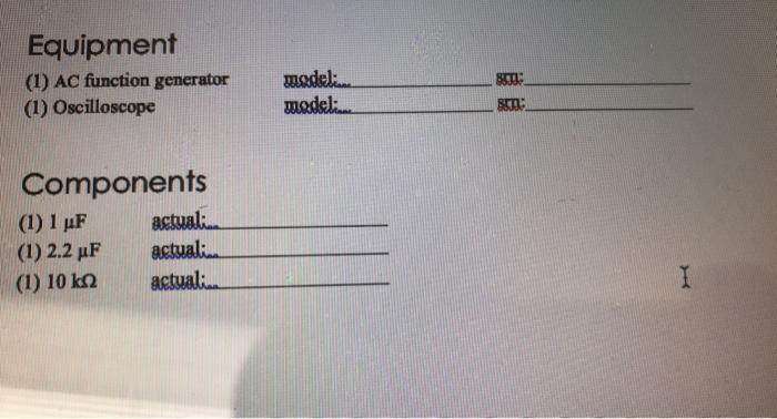 Solved Equipment (1) AC function generator (1) Oscilloscope | Chegg.com