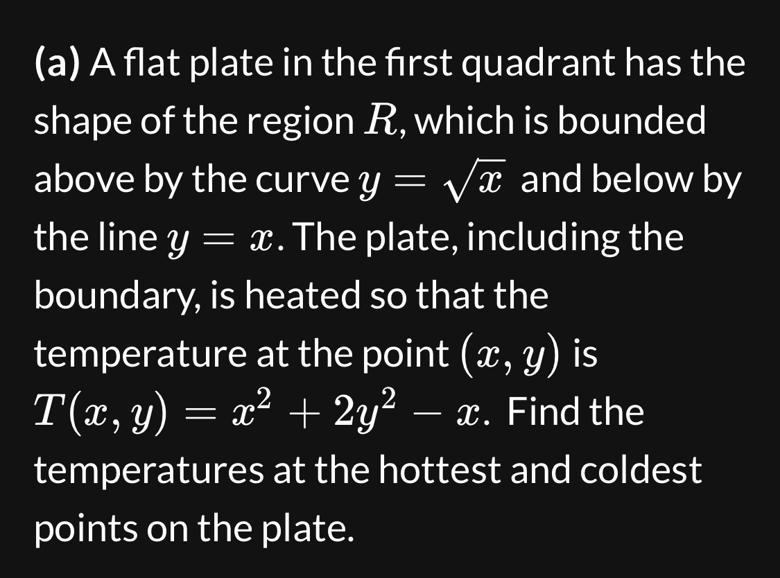 Solved (a) ﻿A flat plate in the first quadrant has the shape | Chegg.com