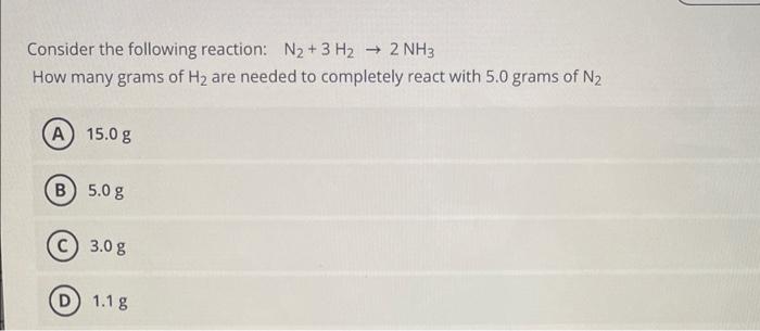 Solved Consider the following reaction: N2+3H2→2NH3 How many | Chegg.com