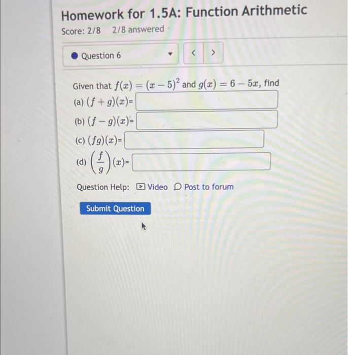 Solved Homework for 1.5A: Function Arithmetic Score: 2/82/8 | Chegg.com