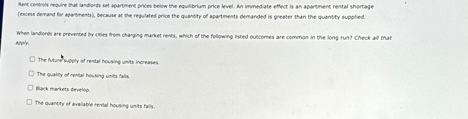 Solved Rent controls require that landiords set apartment | Chegg.com
