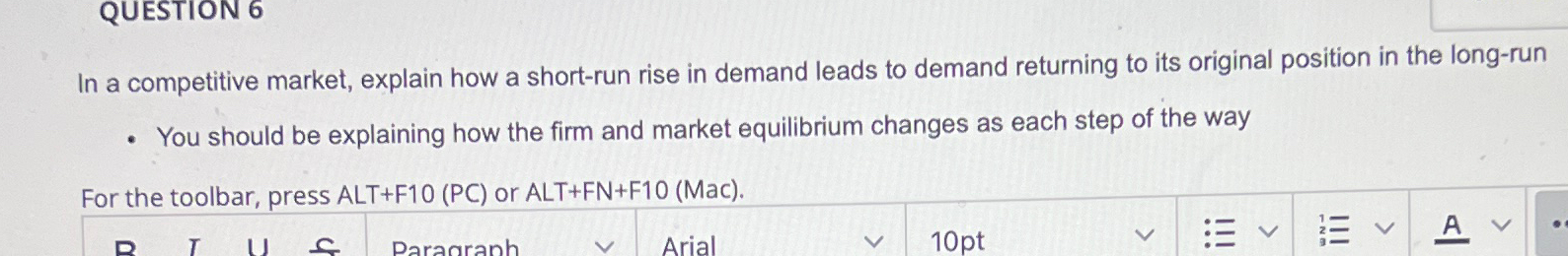 Solved QUESTION 6In a competitive market, explain how a | Chegg.com
