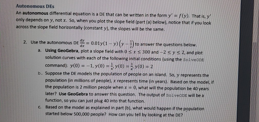 Autonomous DES An autonomous differential equation is | Chegg.com
