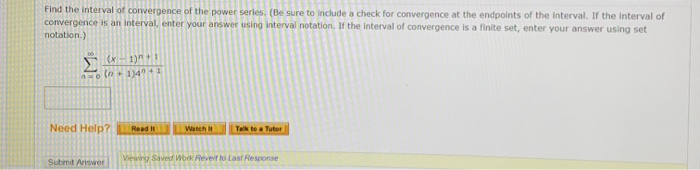 Solved Find the interval of convergence of the power series. | Chegg.com