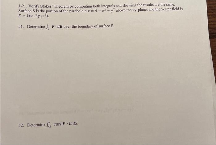 Solved 1-2. Verify Stokes' Theorem by computing both | Chegg.com