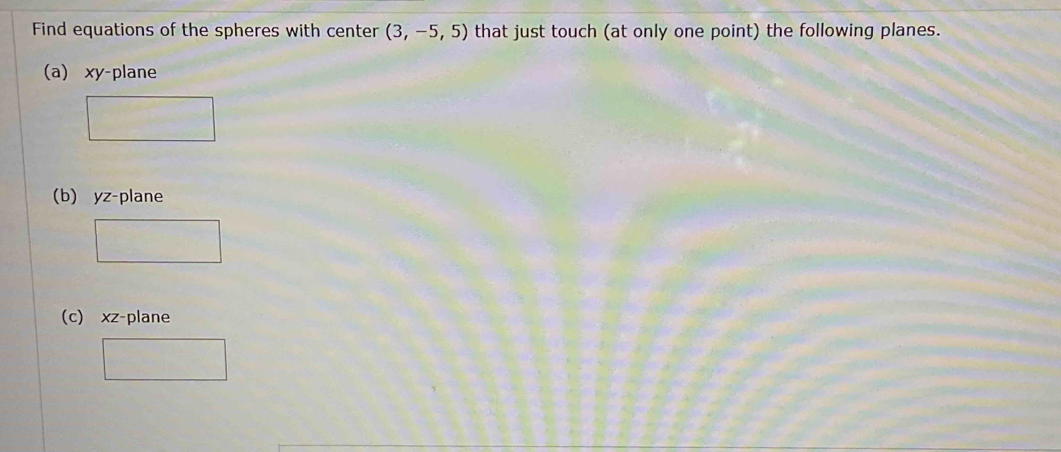 Solved Find equations of ﻿the spheres with center (3,-5,5) | Chegg.com