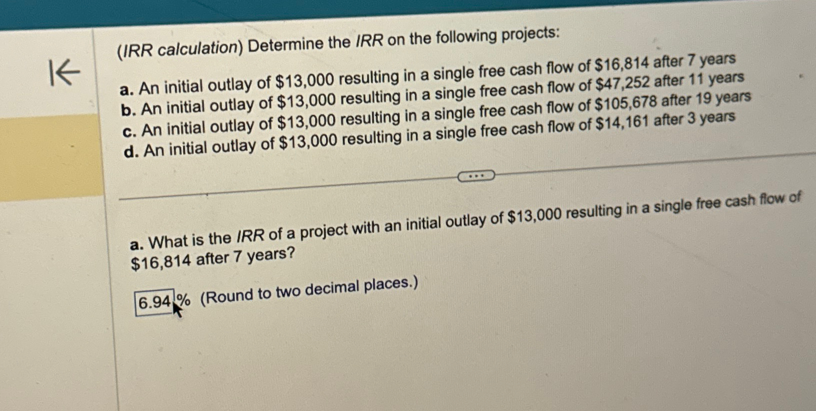 (IRR calculation) ﻿Determine the IRR on the following | Chegg.com