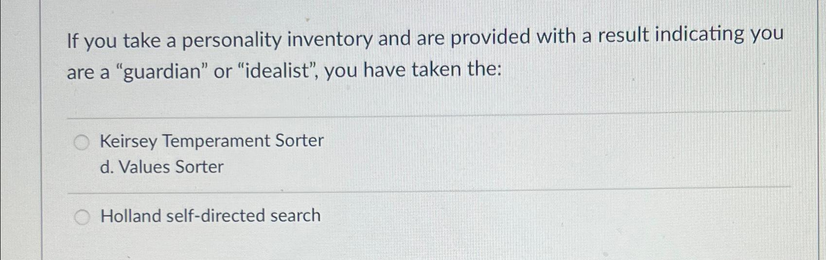 Solved If you take a personality inventory and are provided | Chegg.com