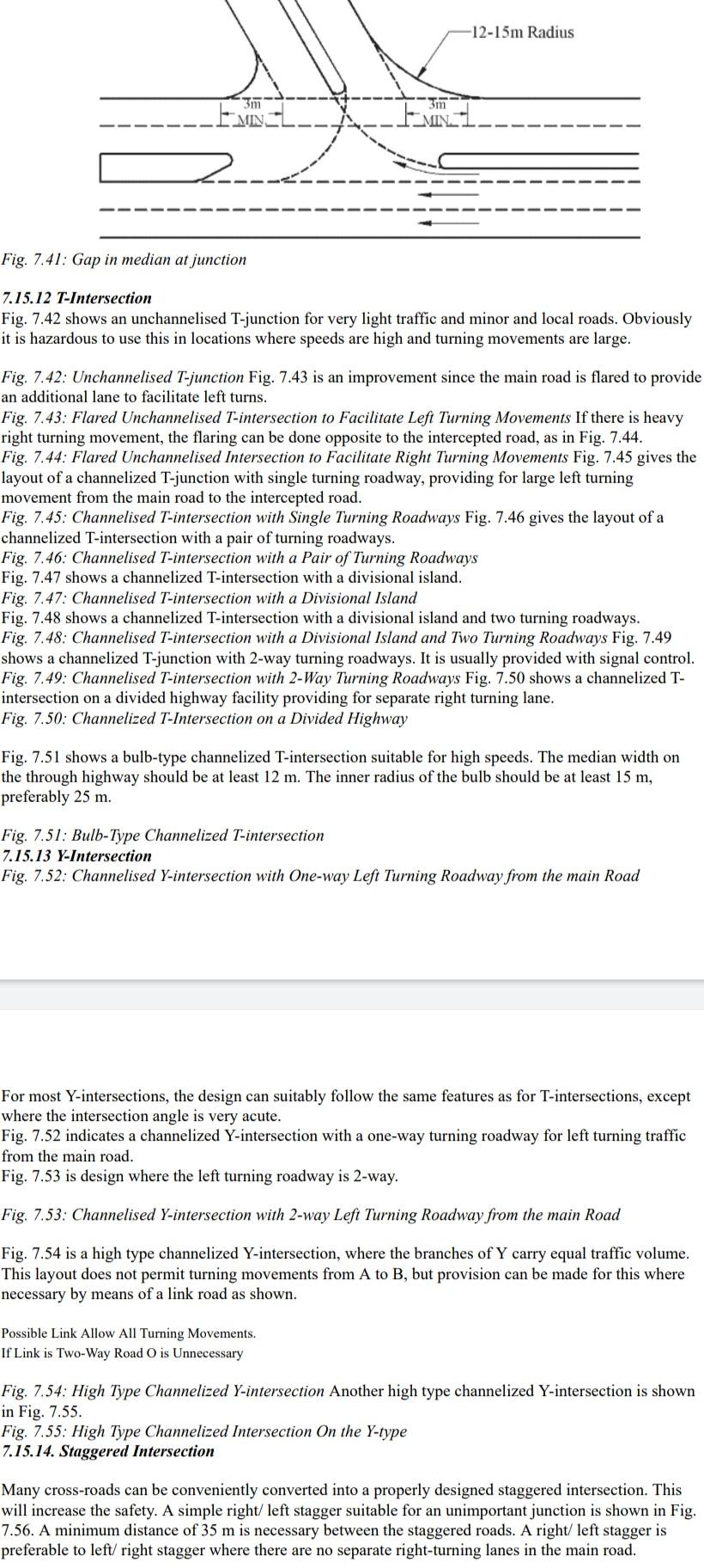 Solved 12-15m Radius 3m 3m MINI Fig. 7.41: Gap in median at | Chegg.com
