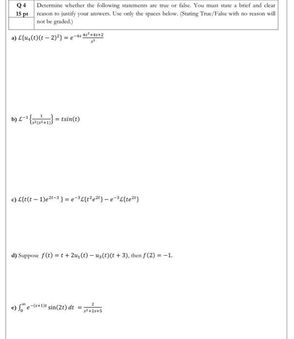 Solved Q 4 Determine whether the following statements are | Chegg.com Solved Q 4 Determine whether the following statements are | Chegg.com