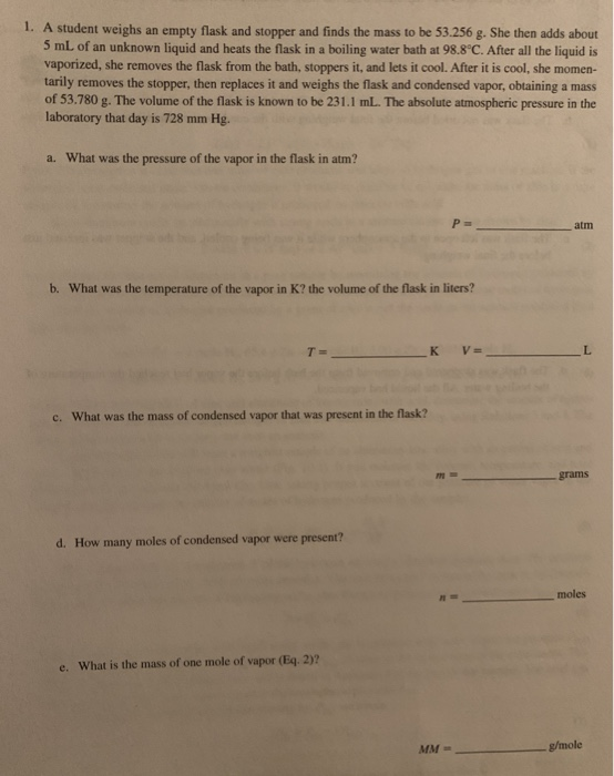 Solved 1. A student weighs an empty flask and stopper and | Chegg.com
