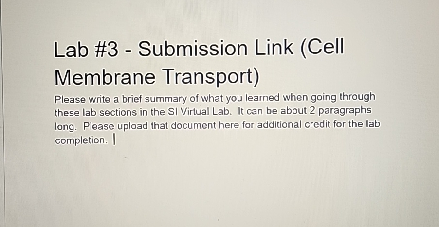 Solved Lab #3 - ﻿Submission Link (Cell Membrane | Chegg.com