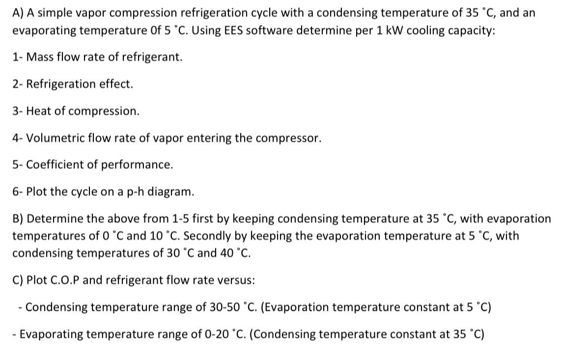 Solved I need a code for EES software for solving those | Chegg.com