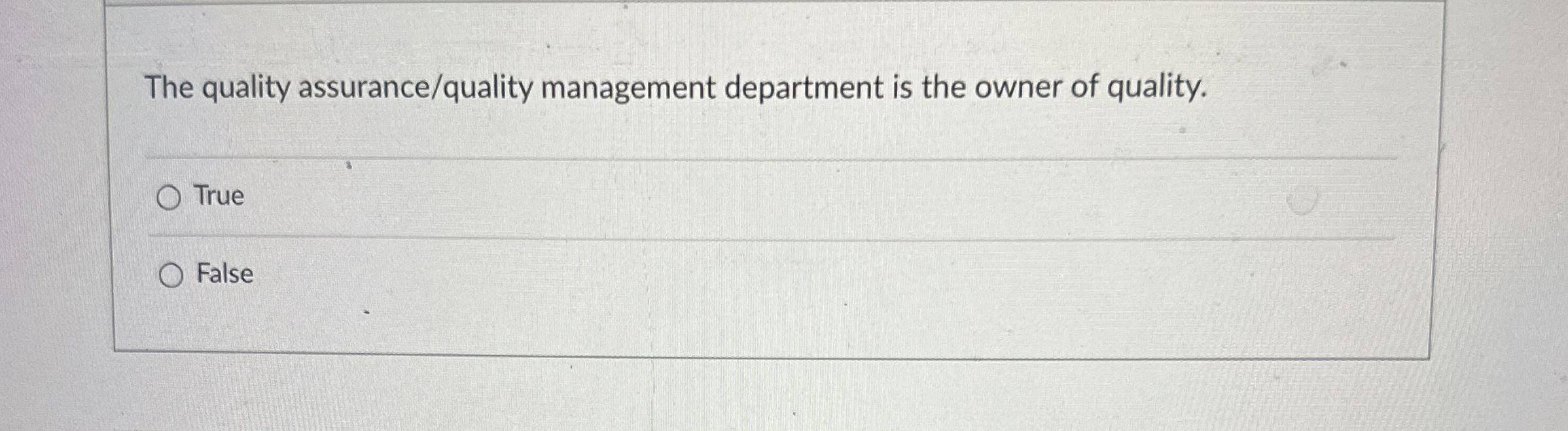 Solved The quality assurance/quality management department | Chegg.com
