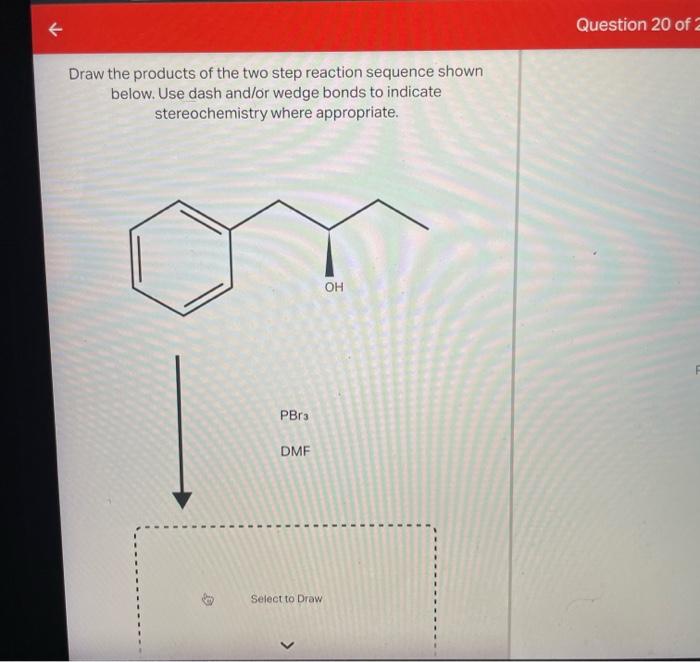 Solved Draw the products of the two step reaction sequence | Chegg.com