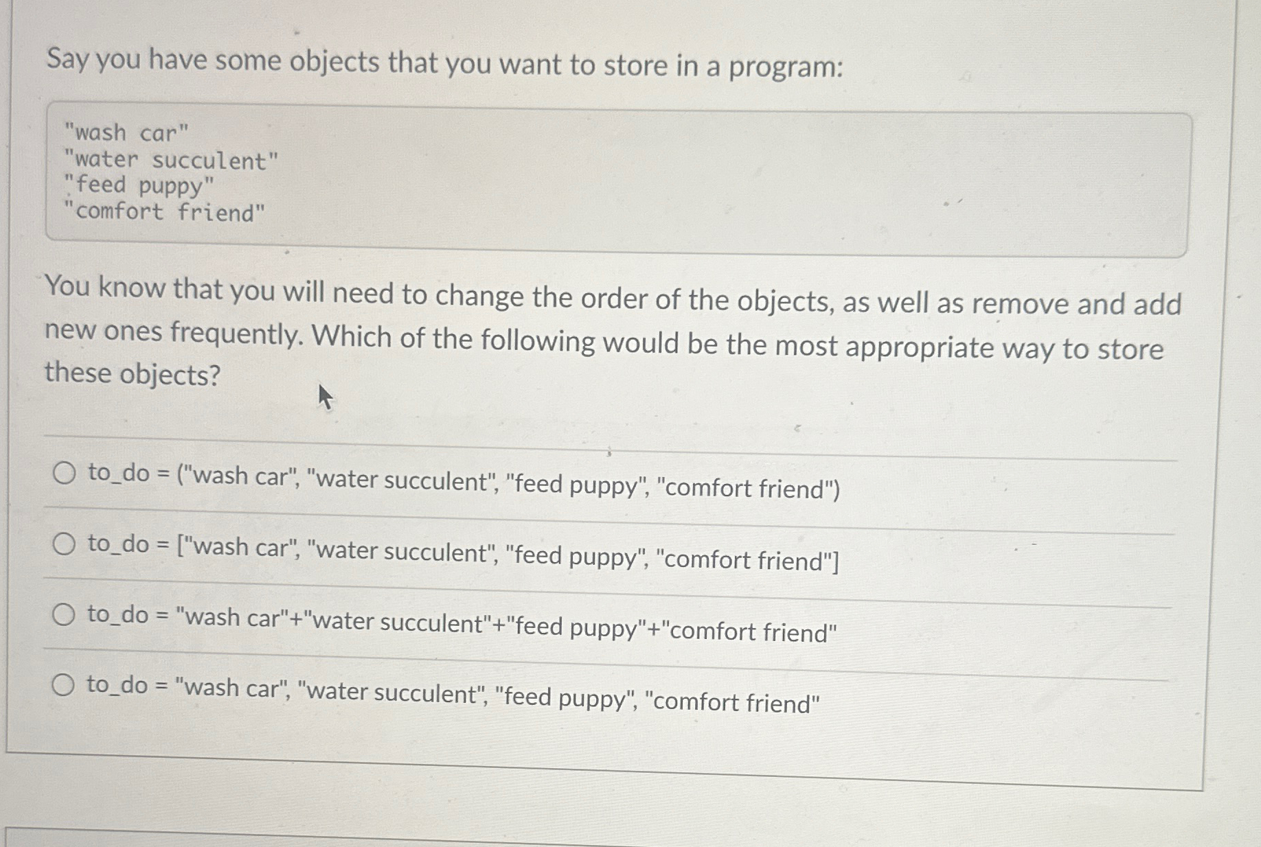 Solved Say you have some objects that you want to store in a | Chegg.com