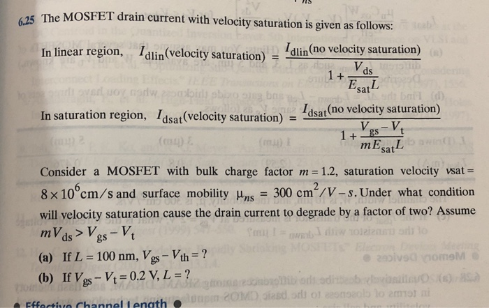 Solved 6.25 The MOSFET drain current with velocity | Chegg.com