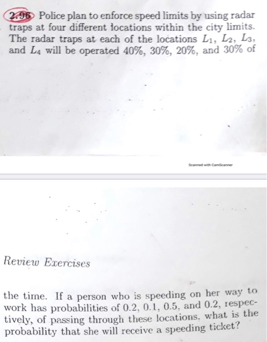Solved 2.96 Police plan to enforce speed limits by using | Chegg.com