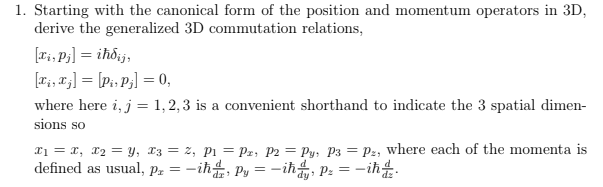 Solved How does one derive the 3D commutation relations? | Chegg.com