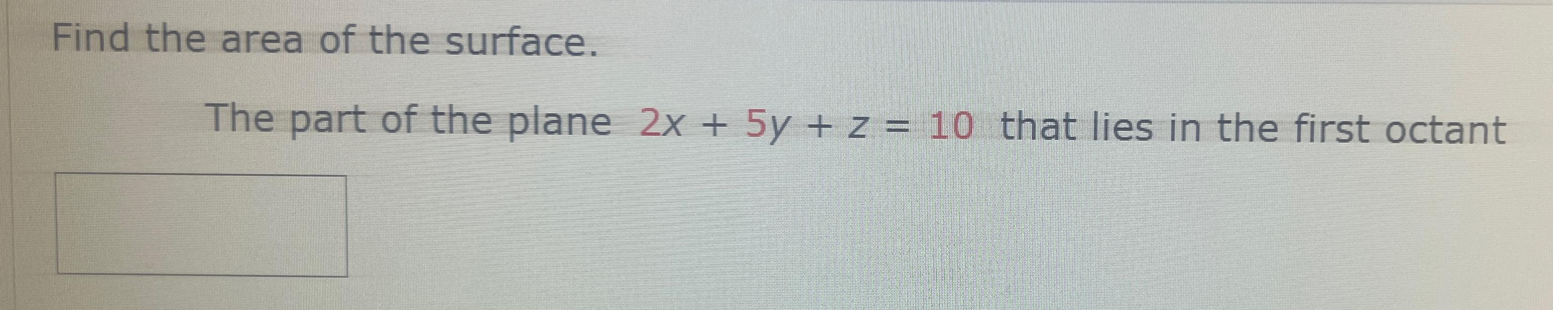 Solved Find The Area Of The Surface The Part Of The Plane