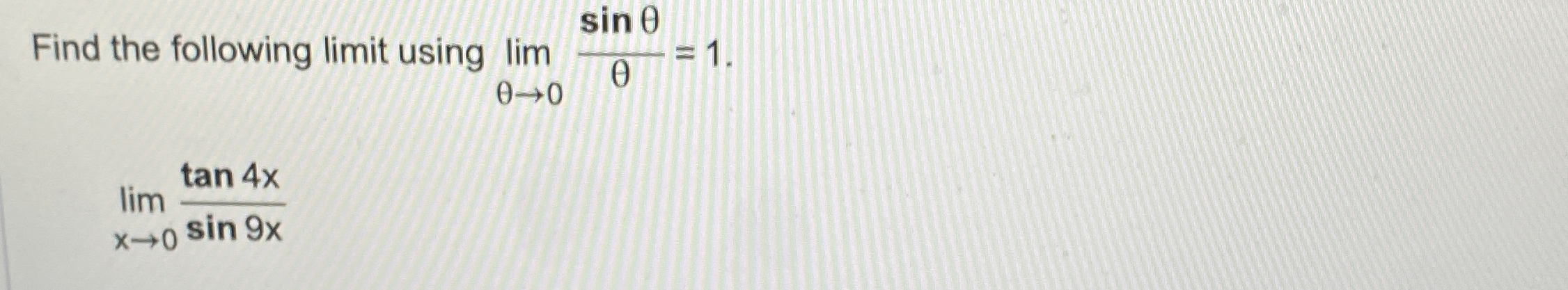 Solved Find the following limit using | Chegg.com