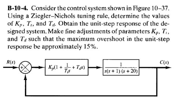 Solved B-10-4. ﻿Consider the control system shown in Figure | Chegg.com