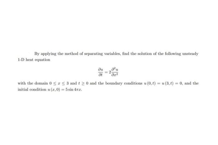 Solved By applying the method of separating variables, find | Chegg.com