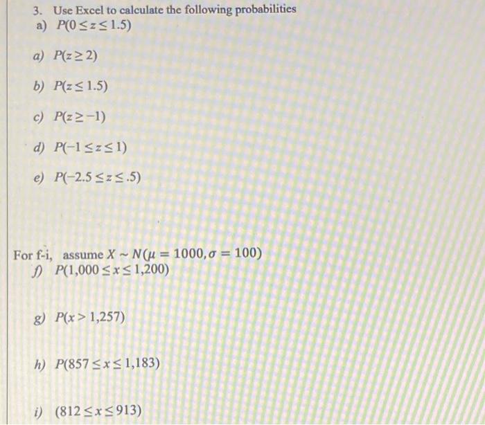 Solved 3. Use Excel to calculate the following probabilities | Chegg.com