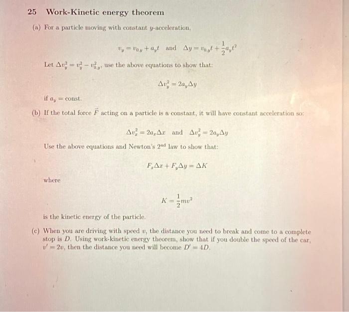 Solved 25 Work-Kinetic energy theorem (a) For a particle | Chegg.com