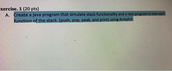Solved xercise. 1 (20 pts) A. Create a java program that | Chegg.com