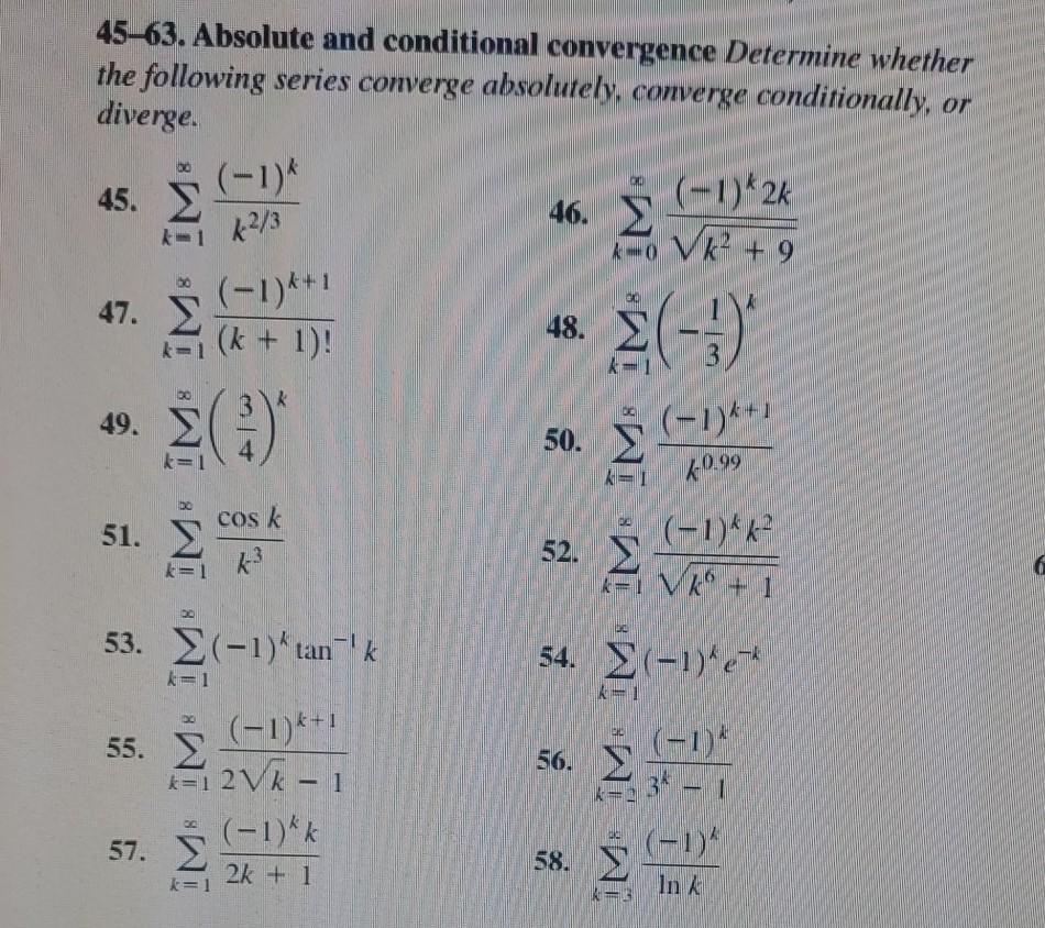 Solved 45–63. Absolute and conditional convergence Determine | Chegg.com