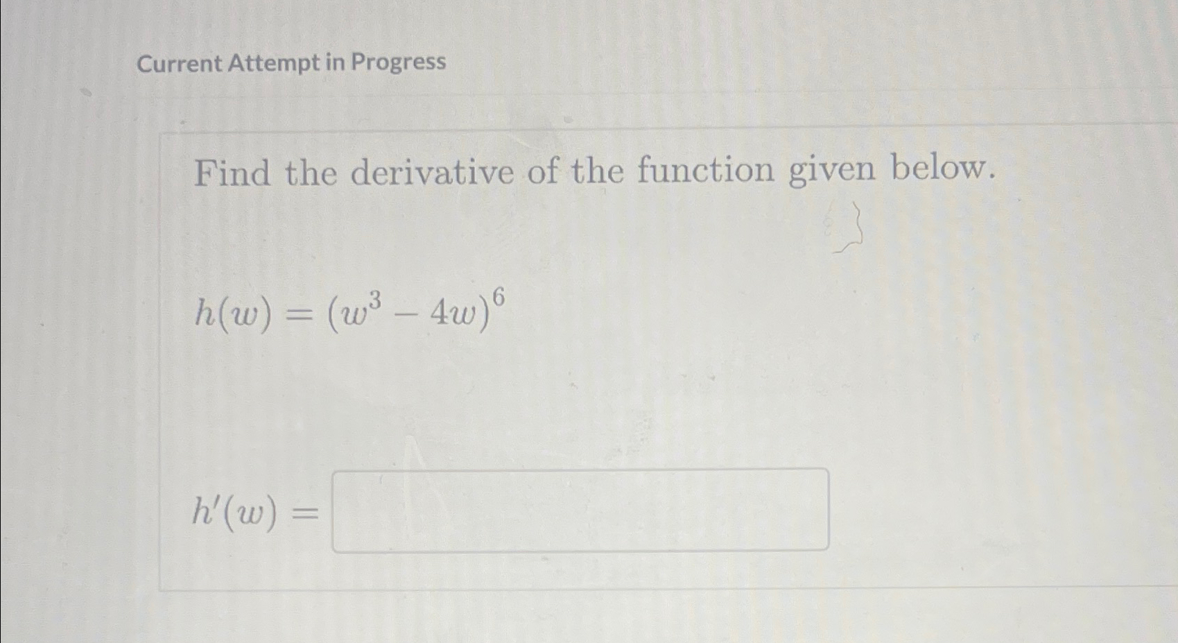 Solved Current Attempt in ProgressFind the derivative of the | Chegg.com