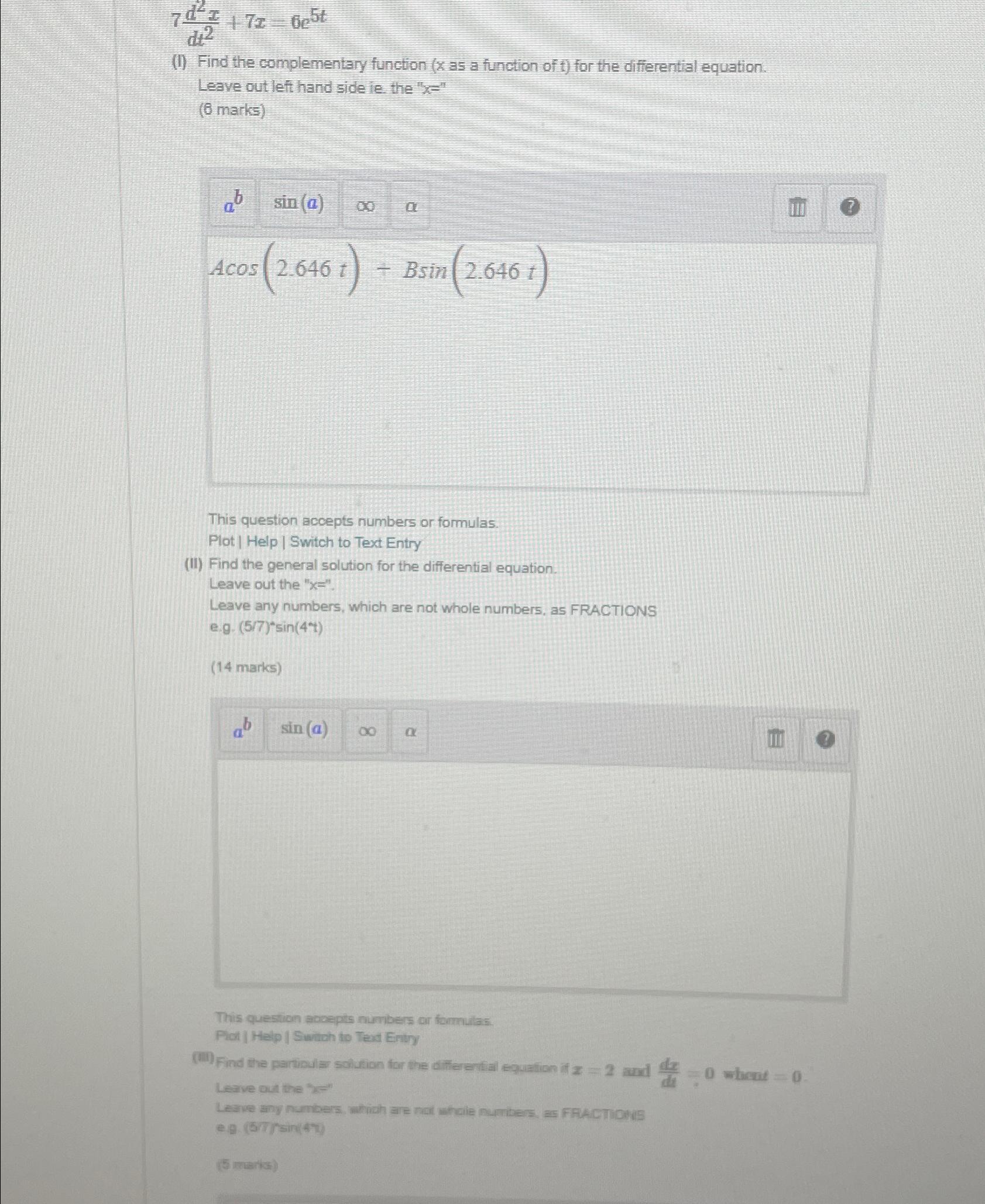 Solved 7d2xdt2+7x=6e5t(I) ﻿Find the complementary function | Chegg.com