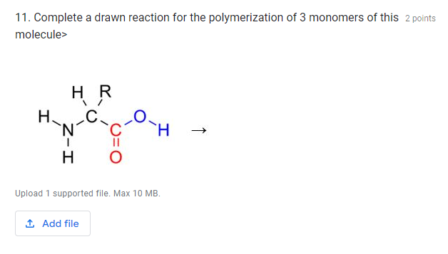 Solved 11. ﻿Complete a drawn reaction for the polymerization | Chegg.com