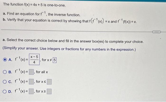 Solved The function f(x)=4x+5 is one-to-one. a. Find an | Chegg.com