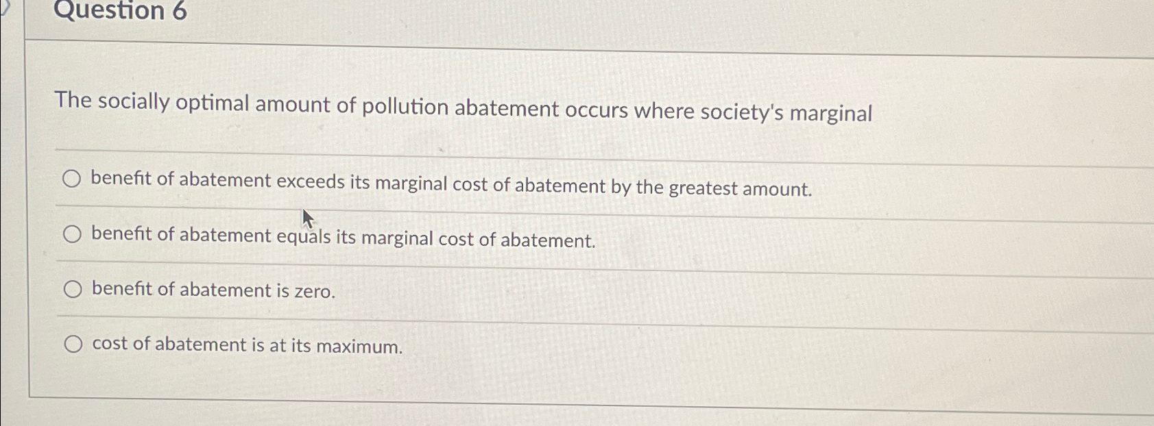 Solved Question 6The socially optimal amount of pollution | Chegg.com