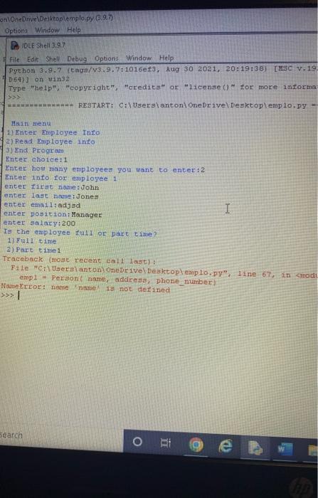 Solved Python Programing Need Help With Code I Have The