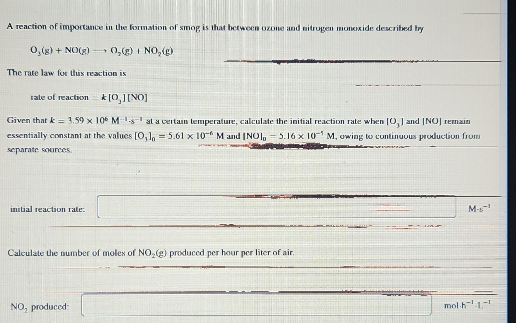 Solved O3( g)+NO(g) O2( g)+NO2( g) The rate law for this | Chegg.com