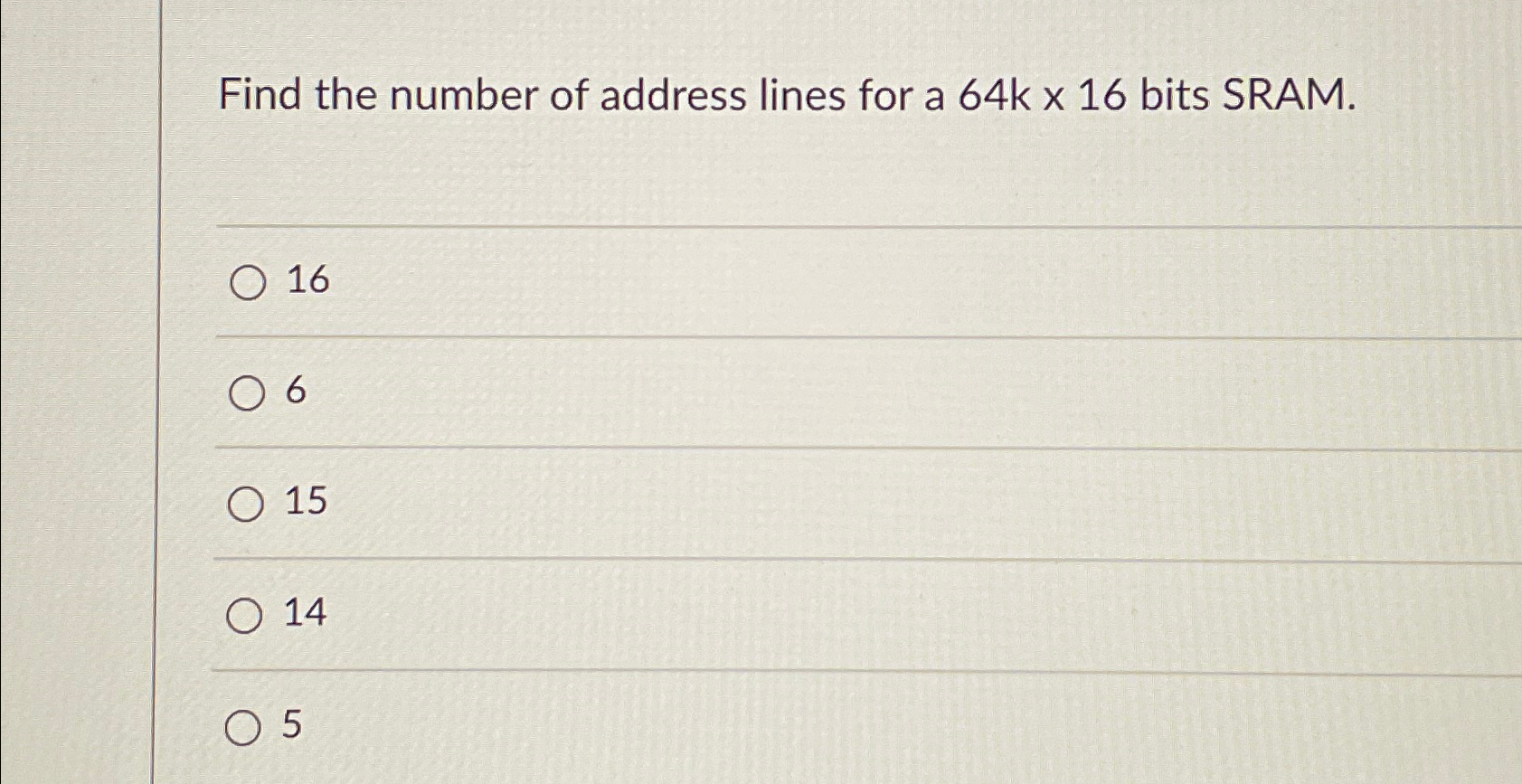 Solved Find the number of address lines for a 64k×16 ﻿bits | Chegg.com
