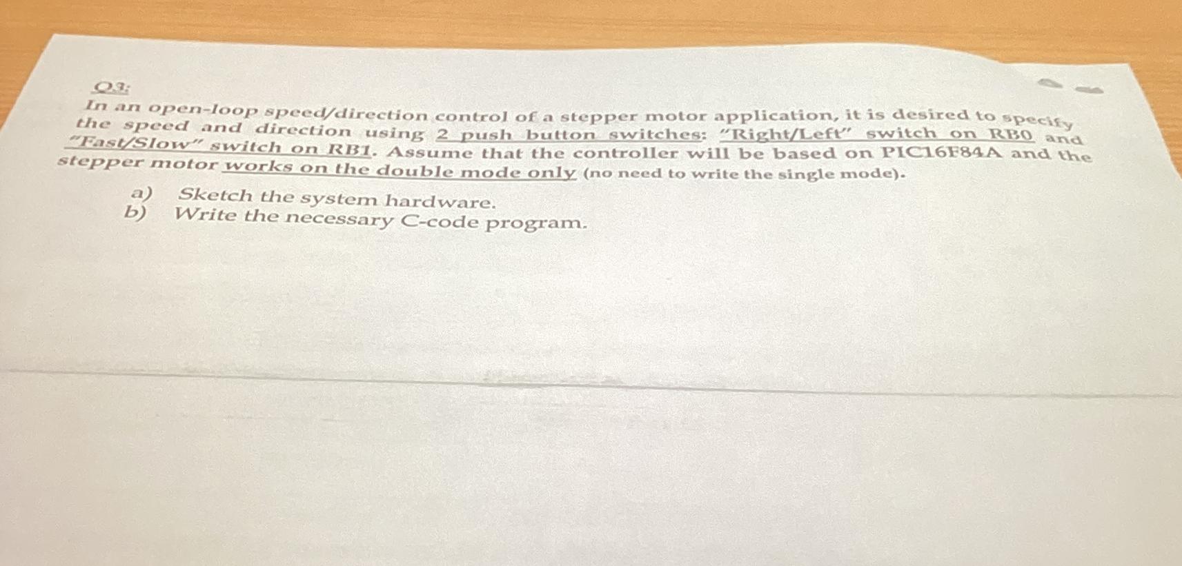 Solved Q. 3iIn an open-loop speed/direction control of a | Chegg.com