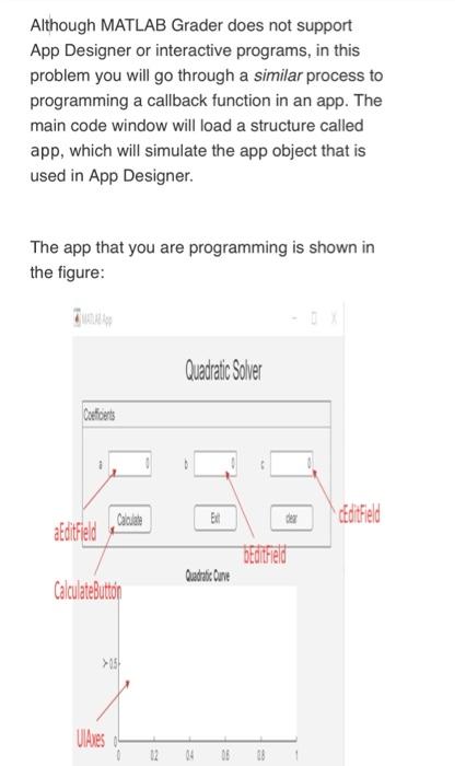 Solved Although MATLAB Grader does not support App Designer | Chegg.com