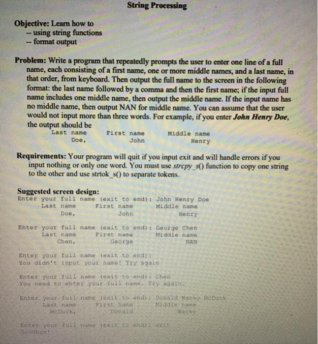 Solved String Processing Objective: Learn how to - using | Chegg.com
