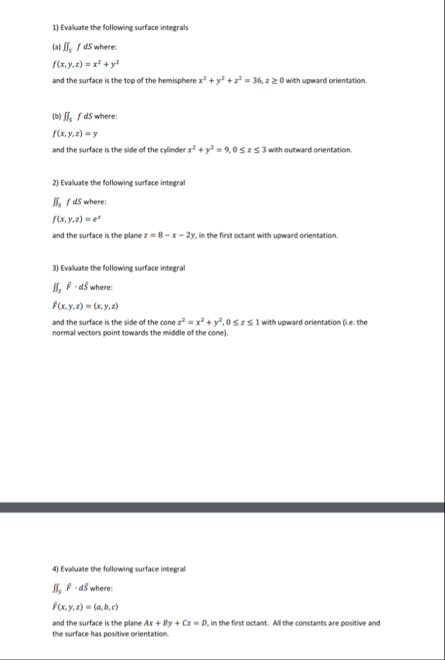 Solved Evaluate the following surface integrals(a) ∬SfdS | Chegg.com
