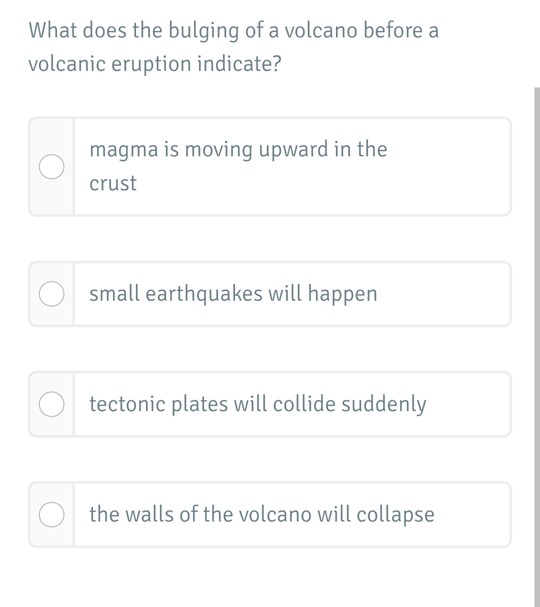 Solved What does the bulging of a volcano before a volcanic | Chegg.com