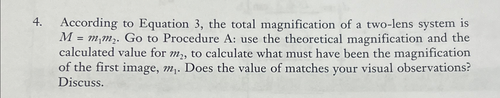 Solved According to Equation 3, ﻿the total magnification of | Chegg.com