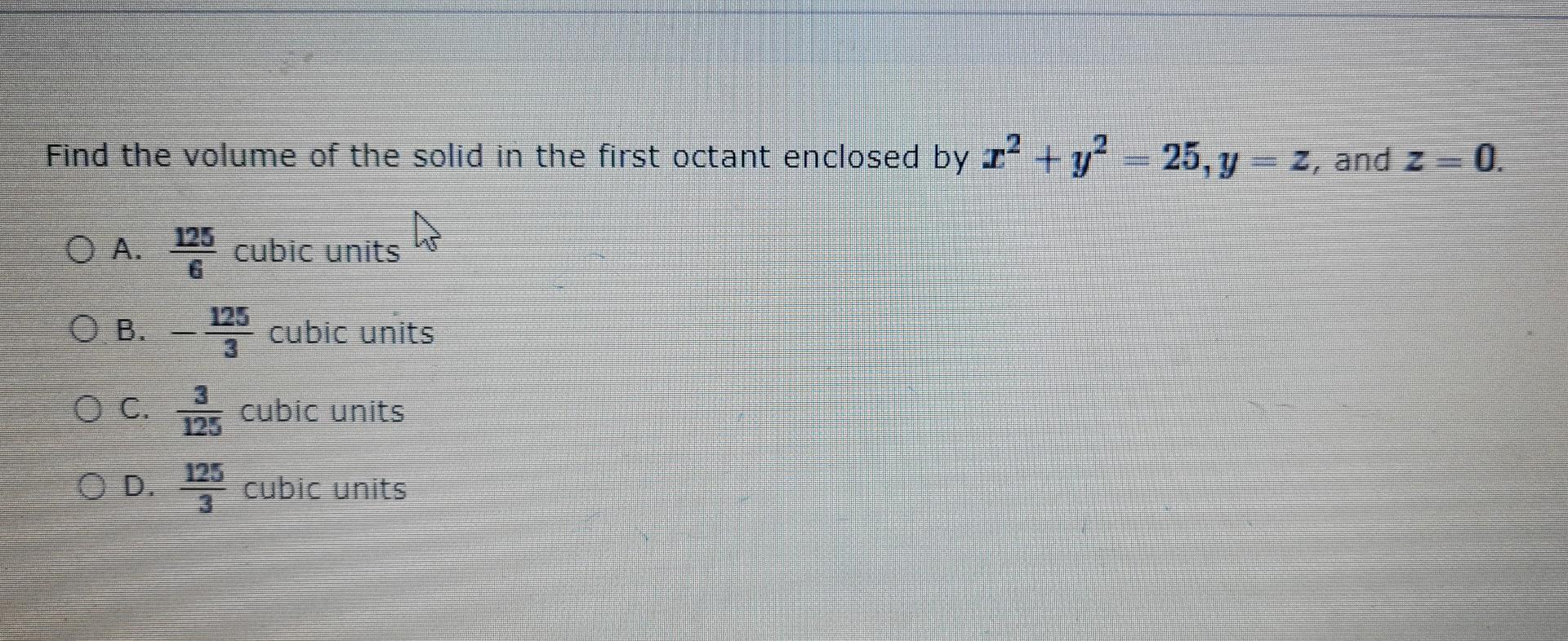 Solved Find the volume of the solid in the first octant | Chegg.com