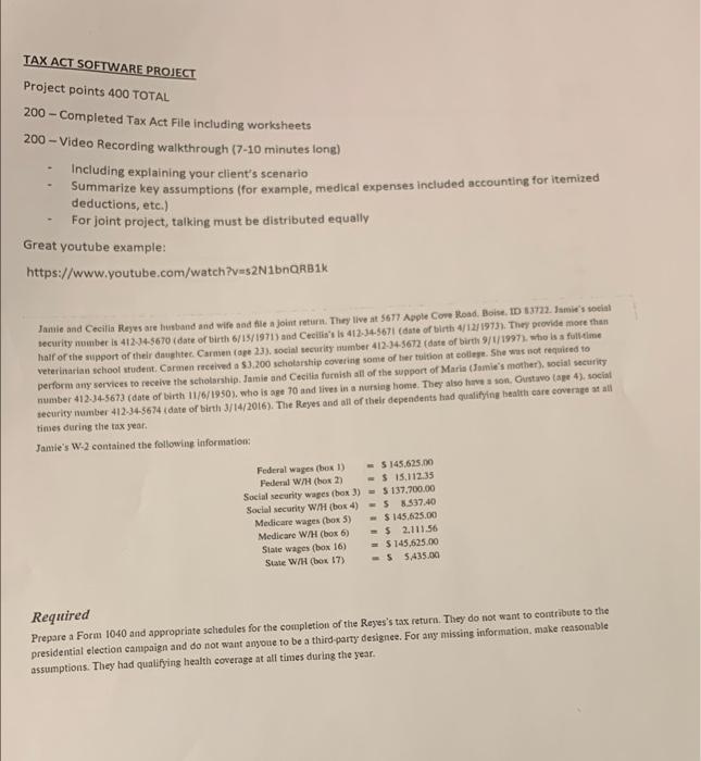 TAX ACT SOFTWARE PROIECT Project points 400 TOTAL 200 | Chegg.com