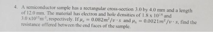 Solved 4. A semiconductor sample has a rectangular | Chegg.com