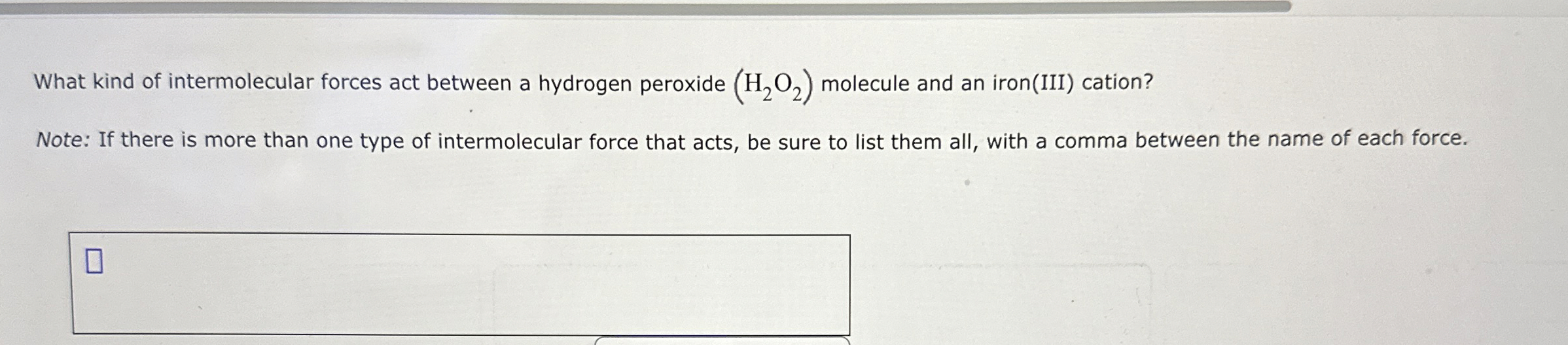Solved What kind of intermolecular forces act between a | Chegg.com