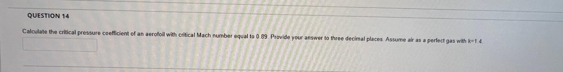 Solved Calculate the critical pressure coefficient of an | Chegg.com Solved Calculate the critical pressure coefficient of an | Chegg.com
